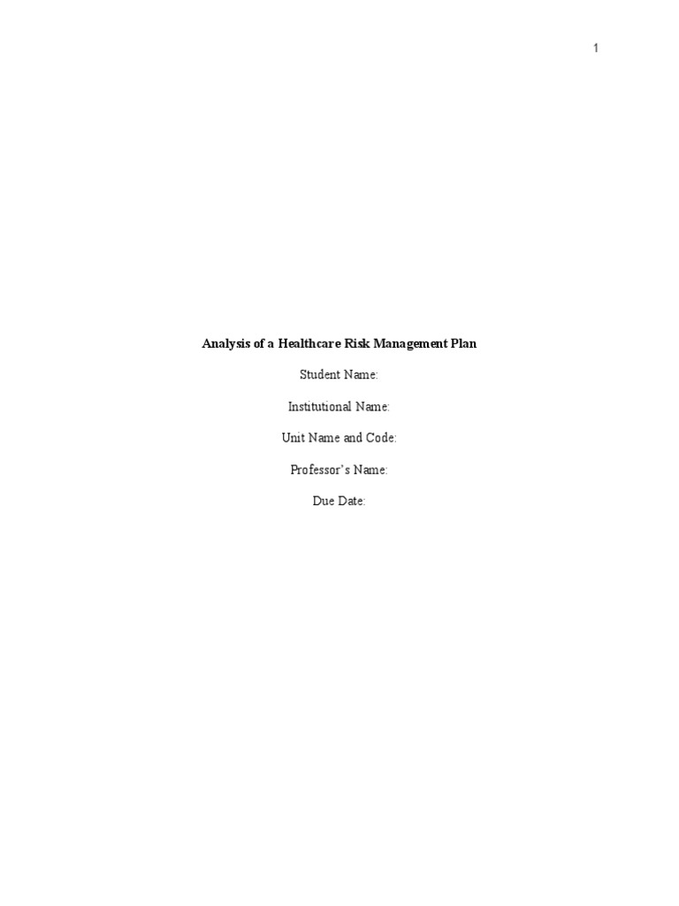 Analysis of A Healthcare Risk Management Plan | PDF | Patient Safety ...
