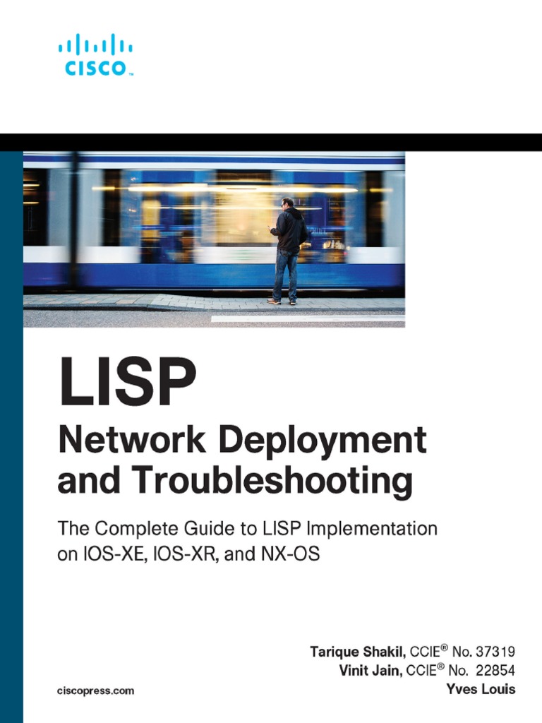 Cisco Press Lisp Network Deployment And Troubleshooting The Complete Guide To Lisp