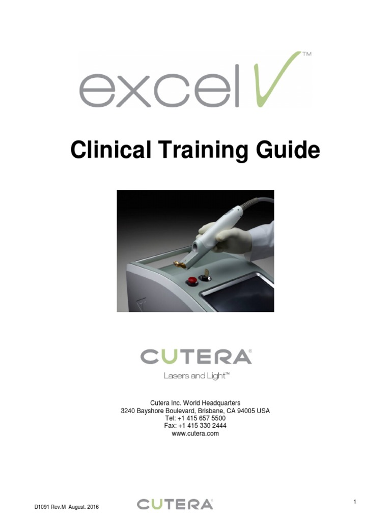Clinical Training Guide for Safe and Effective Use of the Cutera Excel ...