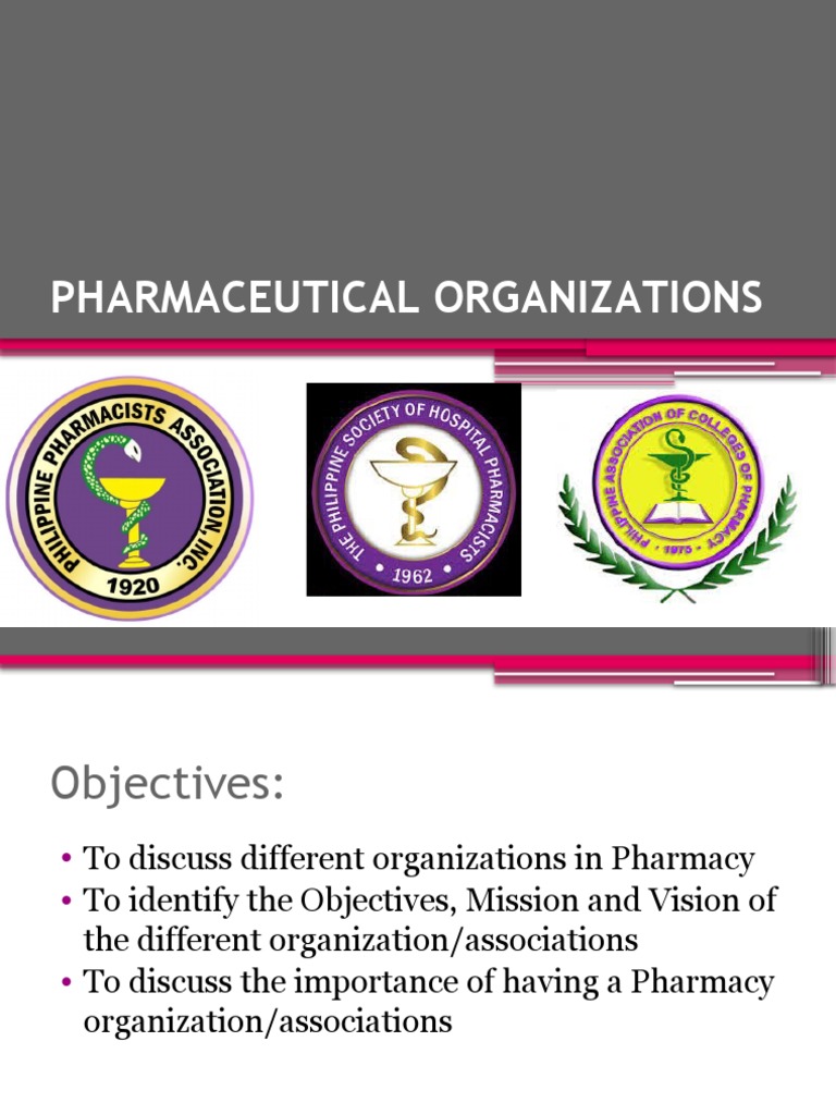 Week 4. Perspectives - Pharm Organizations. | PDF | Pharmacy | Pharmacist