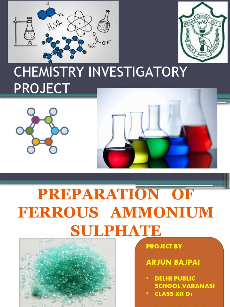Preparation of Mohr's Salt Project | PDF | Salt (Chemistry) | Sulfate
