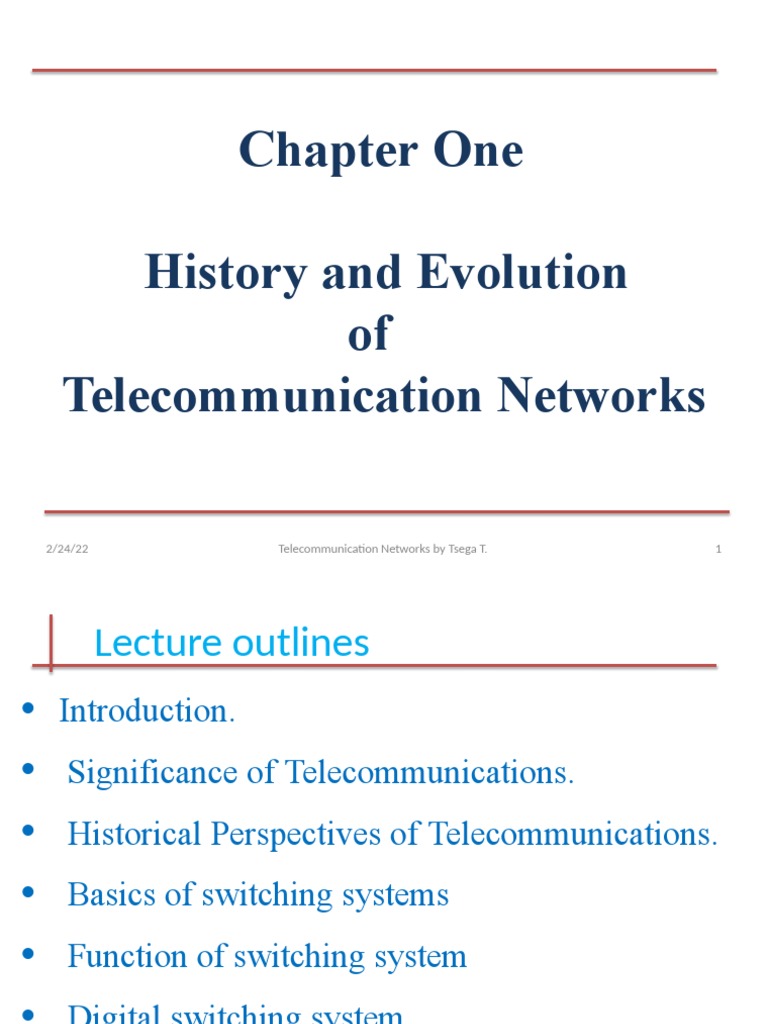 Chapter One History and Evolution of Telecommunication Networks | PDF ...