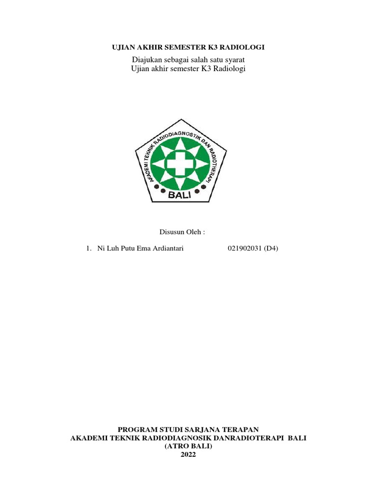 Uas k3 Radiologi (Ni Luh Putu Ema Ardiantari - 021902031 - d4) | PDF