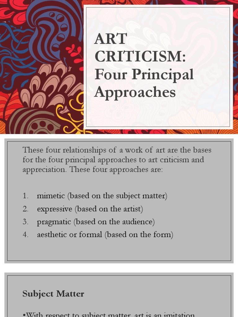 ART Criticism: Four Principal Approaches | PDF | Aesthetics | The Arts