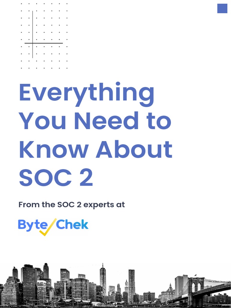 Everything You Need To Know About SOC 2 | PDF | Certified Public ...