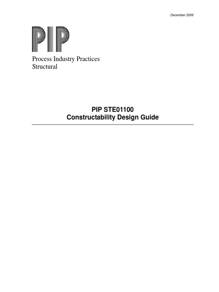 Process Industry Practices Structural: PIP STE01100 Constructability ...