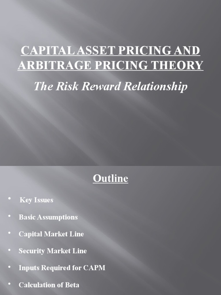 Capital Asset Pricing and Arbitrage Pricing Theory: The Risk Reward ...