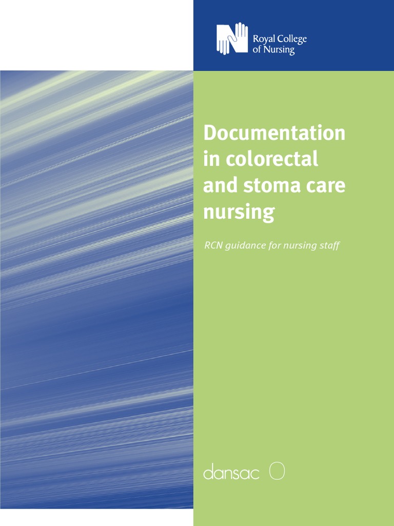 Documentation in Colorectal and Stoma Care Nursing RCN 2013 | PDF ...