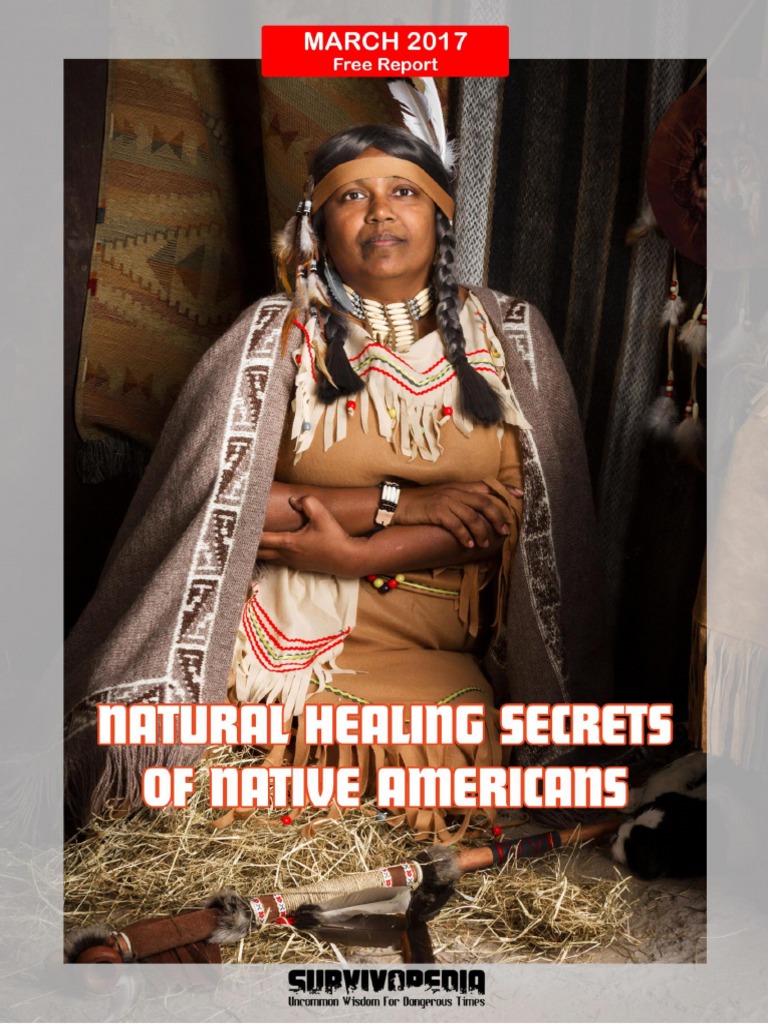 2017 03 Free Report Natural Healing Secrets Of Native Americans Pdf