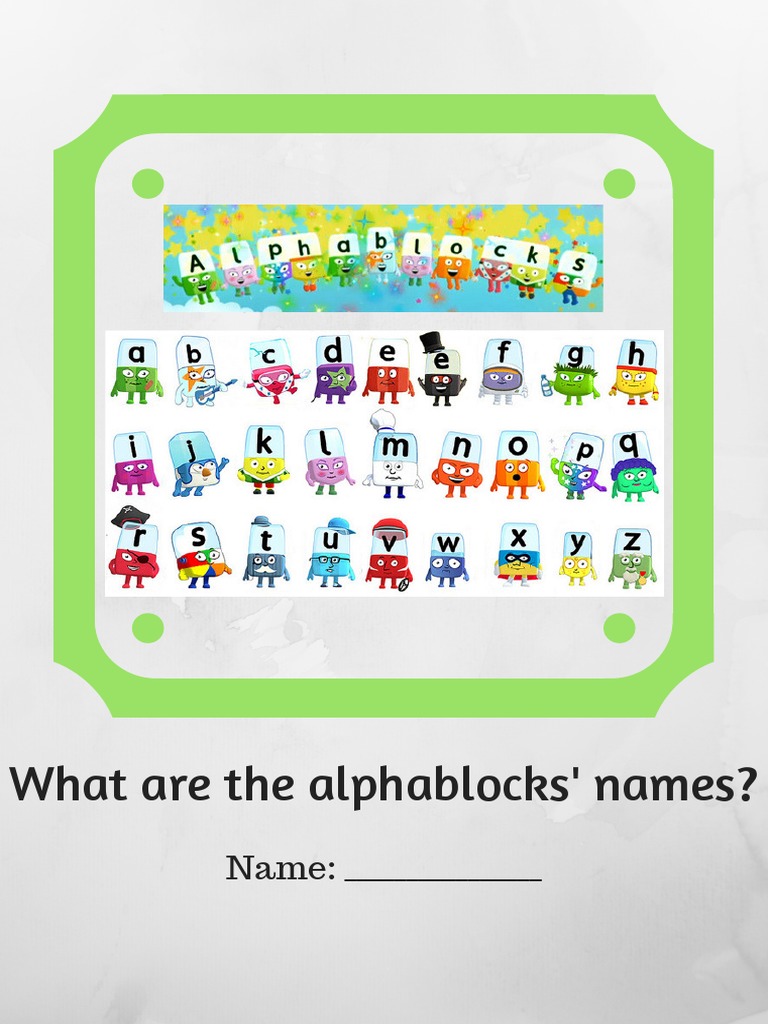 What Are The Alphablocks' Names?: Name | PDF