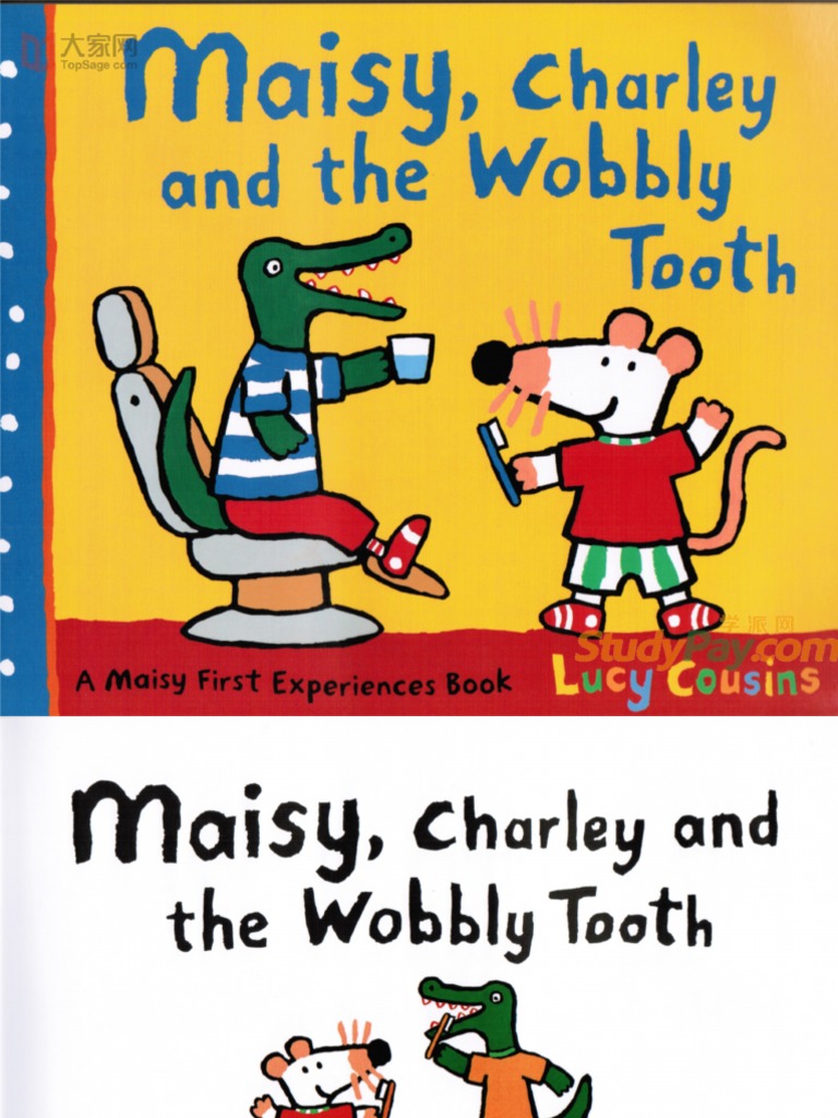 Maisy Charley and The Wobbly Tooth | PDF