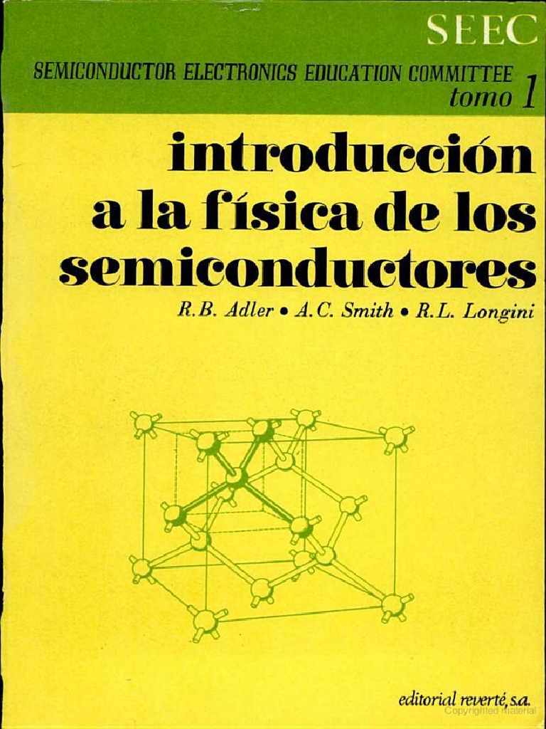 Doku - Pub Introduccion A La Fisica de Los Semiconductores Seec1 Richard B Adler A C Smith RL ...