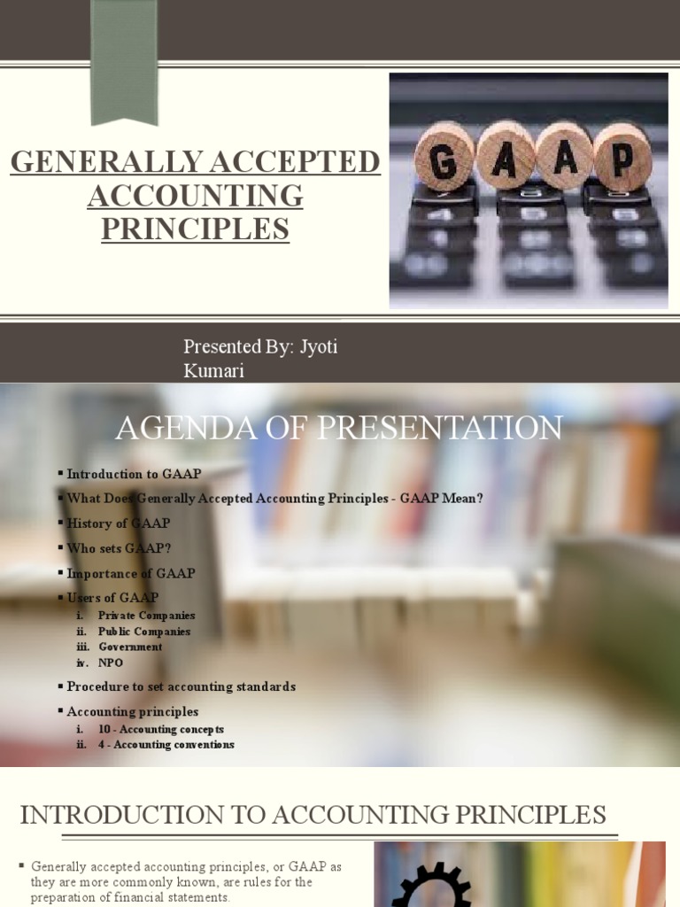 Generally Accepted Accouting Principles | PDF | Accounting | Financial ...