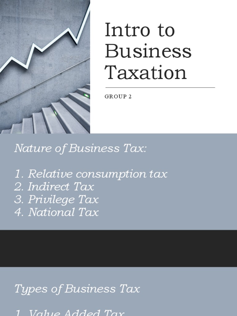 Intro To Business Taxation: Group 2 | PDF | Value Added Tax | Taxes