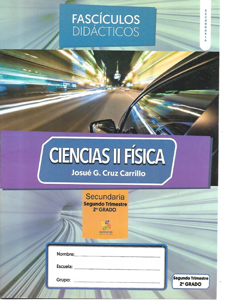 Fasciculo Sec. 2do Fisica 2do Trim. | PDF