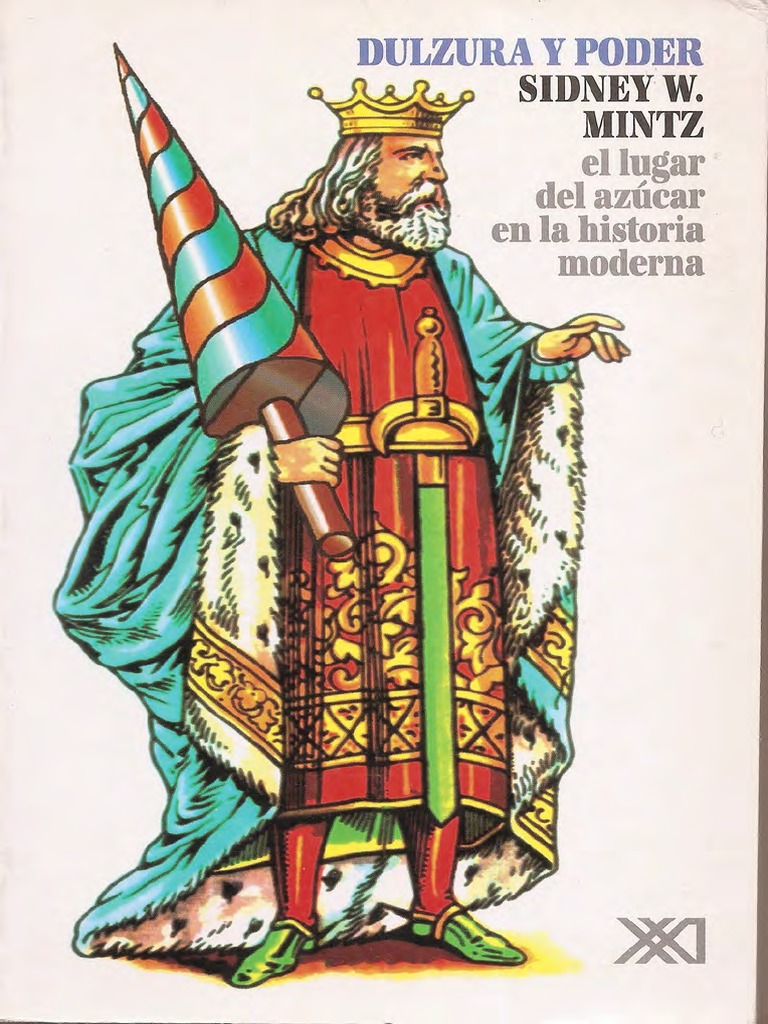 Mintz Sidney W - Dulzura Y Poder | PDF