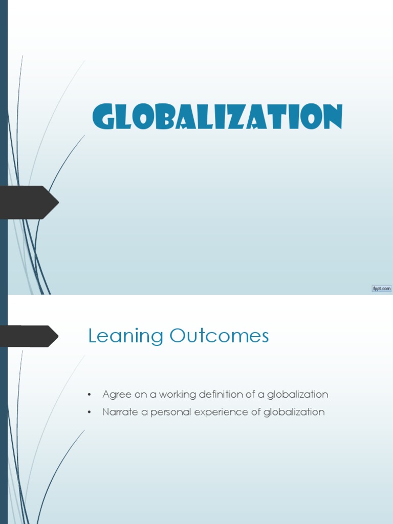 Lesson 1 What Is Globalization | PDF | Globalization