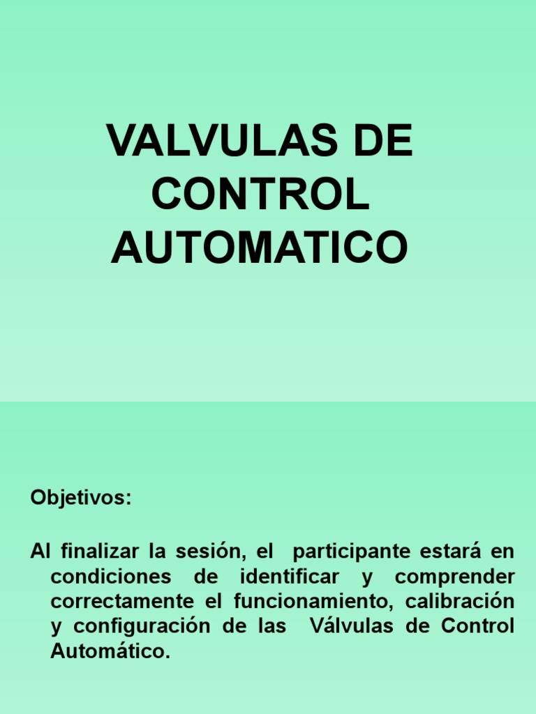 Válvulas de Control Automático | PDF | Ingeniería mecánica | Ingeniería ...