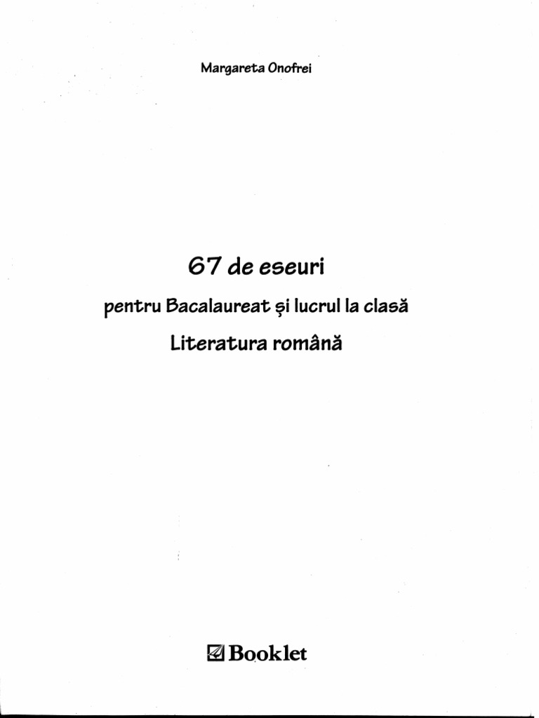 Limba Si Literatura Romana 67 Eseuri PT Bac Ed Booklet 2018 PDF | PDF
