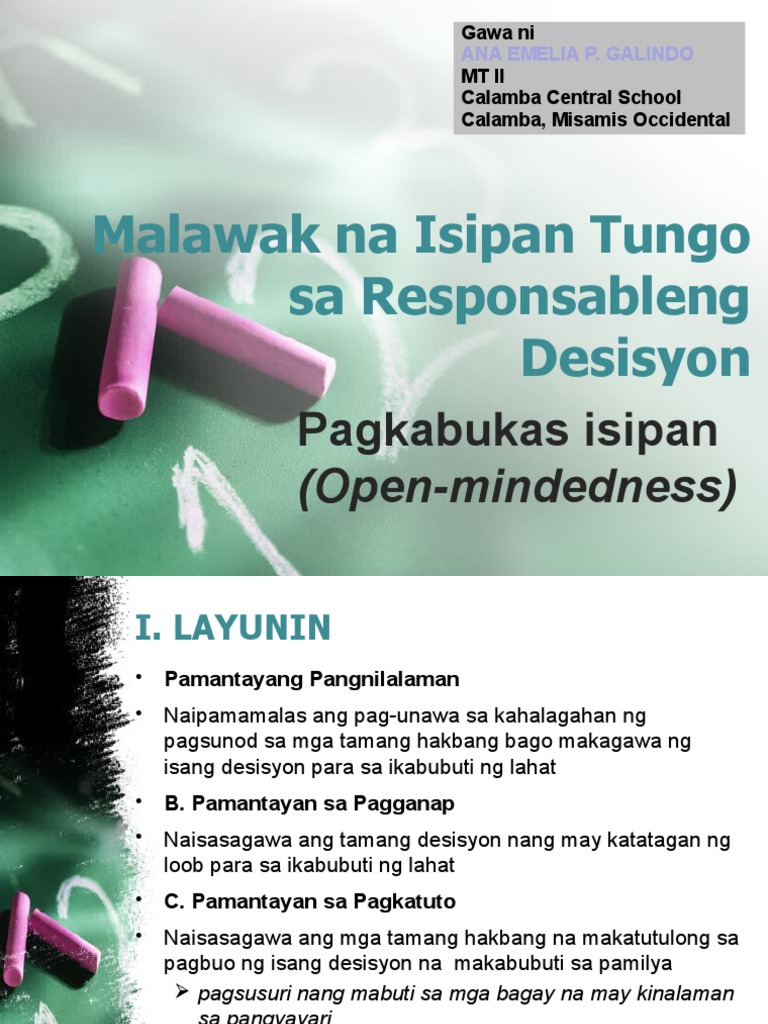 Malawak - Na - Isipan - Tungo - Sa - Responsableng - Desisyon - 1.pptx ...