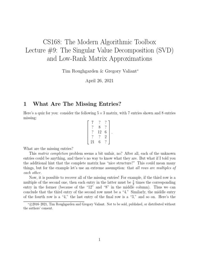 CS168: The Modern Algorithmic Toolbox Lecture #9: The Singular Value Decomposition (SVD) and Low ...