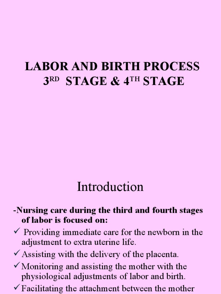 Labor and Birth Process 3 Stage & 4 Stage: RD TH | PDF | Childbirth ...