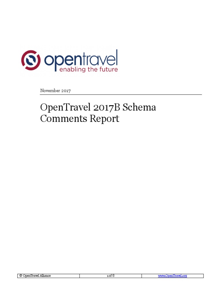 OpenTravel 2017B Comments Report | PDF | Xml Schema | Communications Protocols