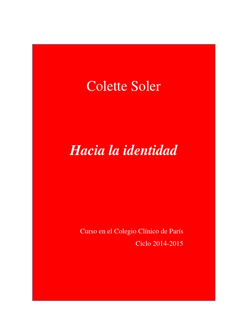 Colette Soler - Hacia La Identidad - 2014-2015 | PDF | Jacques Lacan ...