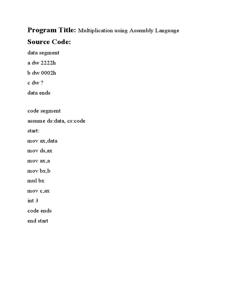 Program Title: Source Code:: Multiplication Using Assembly Language | PDF