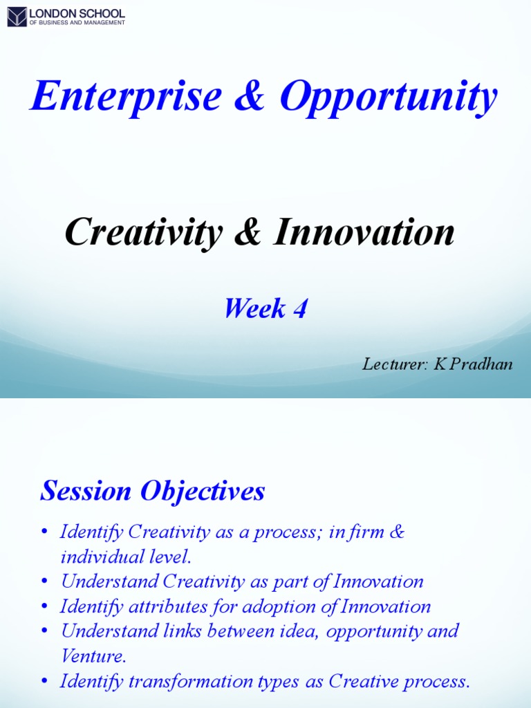 Wk4 - Creativity As Process (EO) | PDF | Creativity | Innovation
