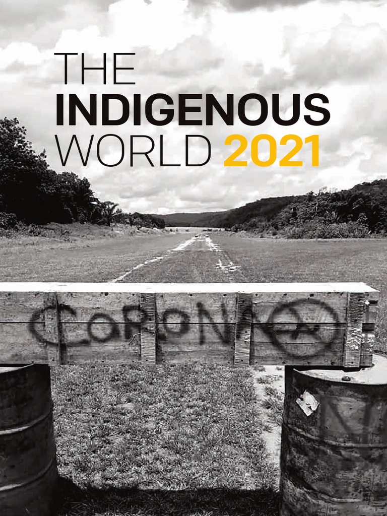 IWGIA Book The Indigenous World 2021 ENG | PDF | Indigenous Peoples ...