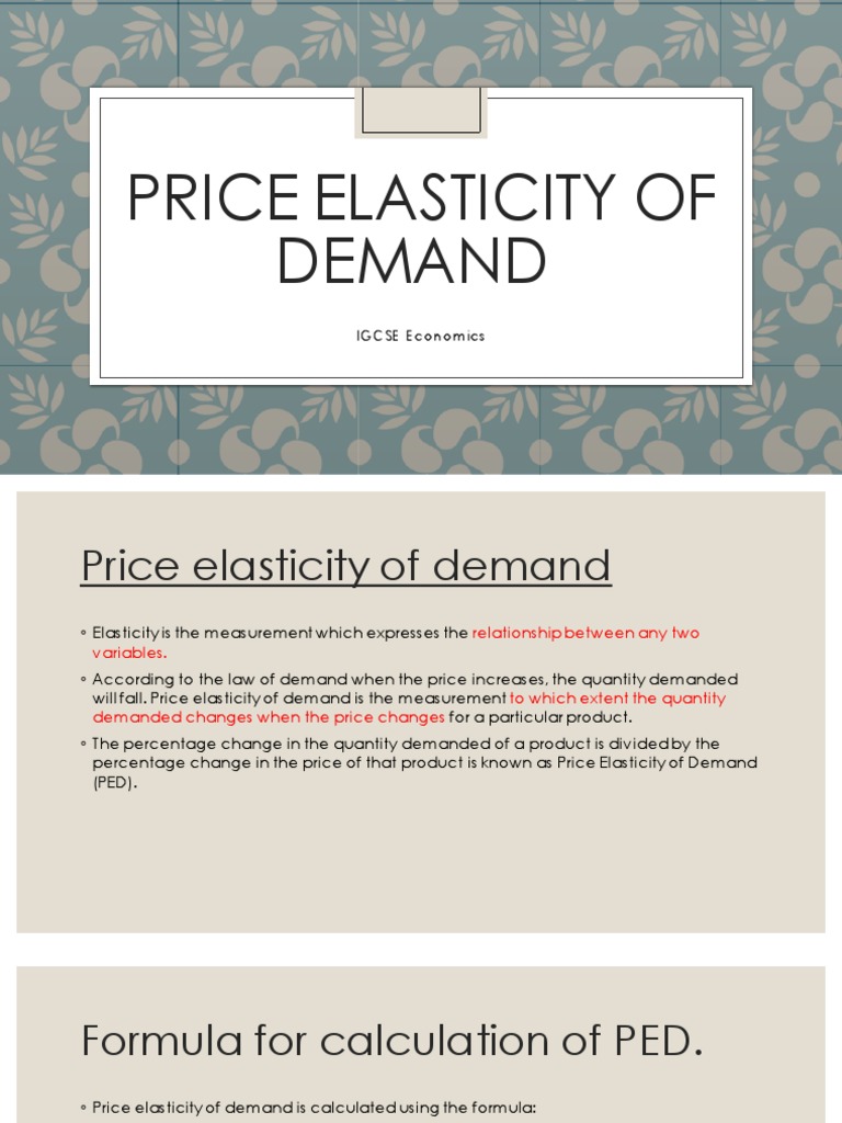 Price Elasticity of Demand: IGCSE Economics | PDF | Demand | Price ...