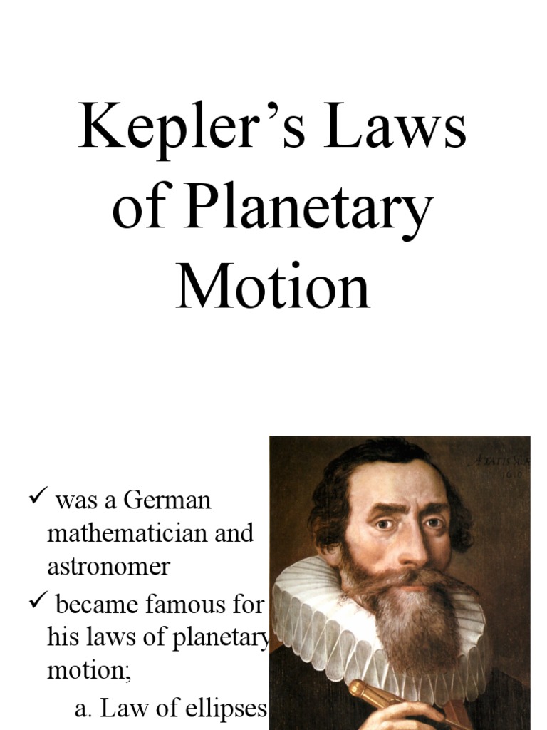 Kepler's Laws of Planetary Motion | PDF