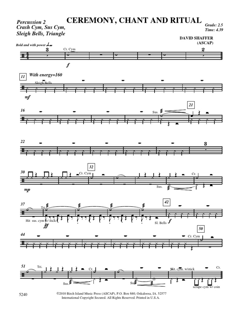 CEREMONY, CHANT AND RITUAL Percussion 2 Crash Cym, Sus Cym, Cabassa ...