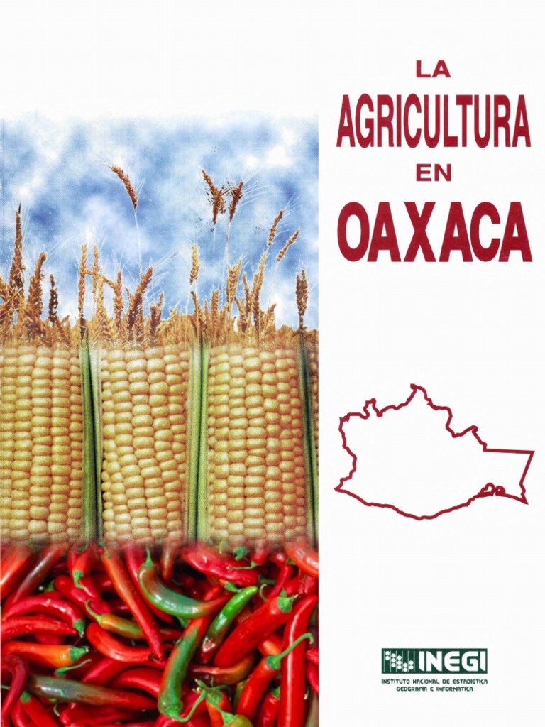 Agricultura en Oaxaca 11 | PDF | Clima templado | México