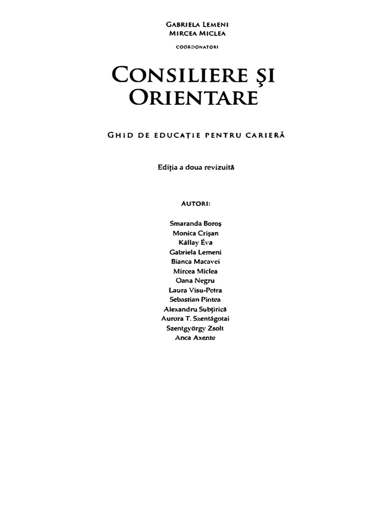 Gabriela Lemeni (Ed.) - Consiliere Si Orientare Ghid de Educatie Pentru Cariera-ASCR (2010) | PDF