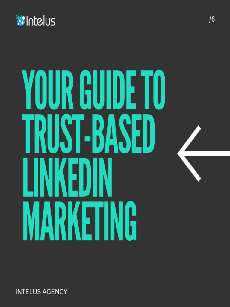 Your Guide To Trust-Based LinkedIn Marketing | PDF