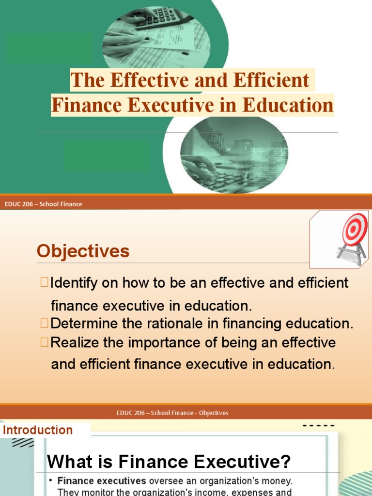 Educ 206 - The Effective and Efficient Finance Executive in Education ...