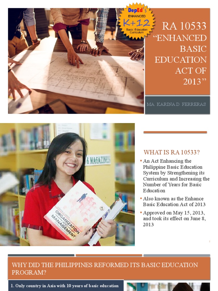 Report On Ra 10533 K-12 Enhance Basic Education Act of 2013 | PDF ...