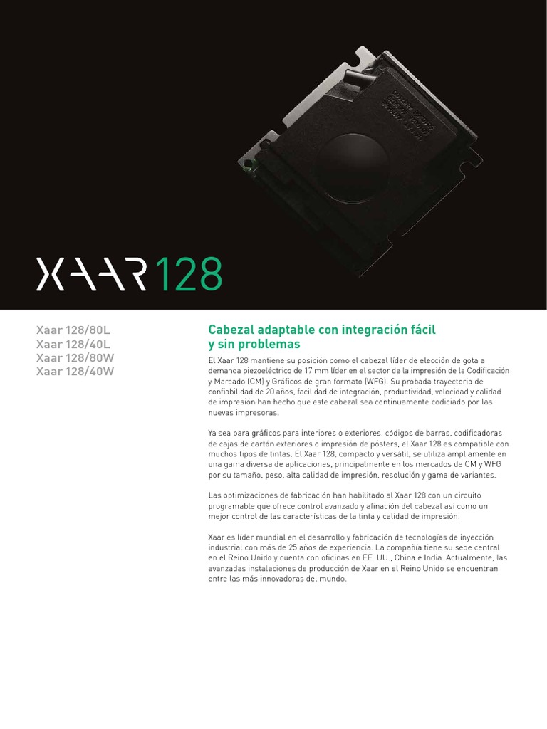 El versátil y confiable cabezal Xaar 128: una solución líder para impresión de codificación y ...