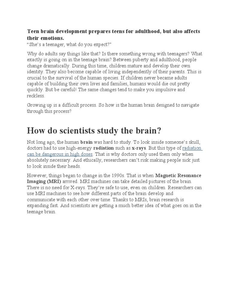 How Do Scientists Study The Brain?: Teen Brain Development Prepares ...