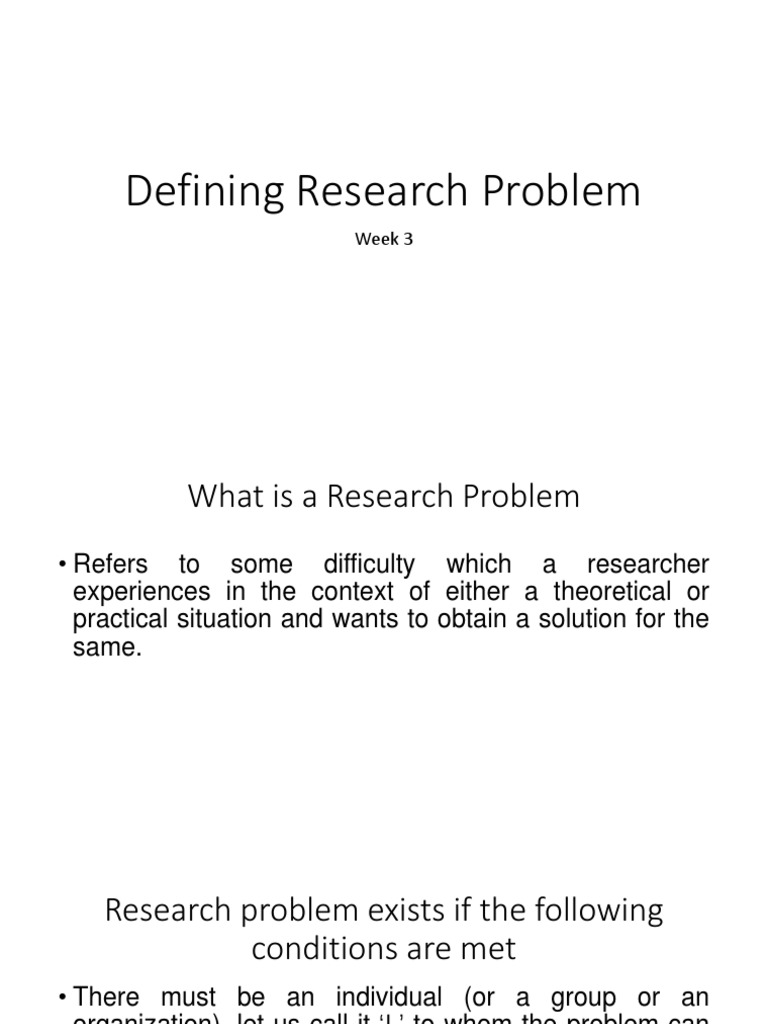 Defining Research Problem: Week 3 | PDF | Experience ...