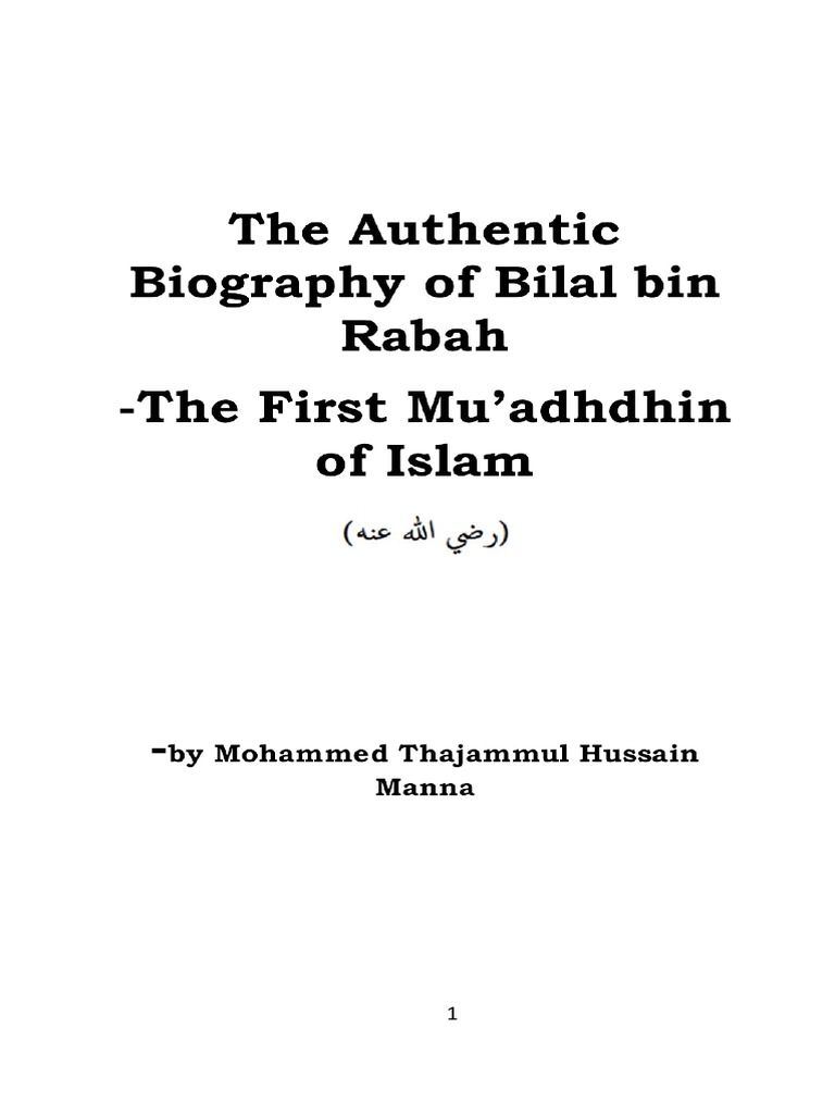 The Authentic Biography of Bilal Bin Rabah - Mohammad Thajammul Hussain ...