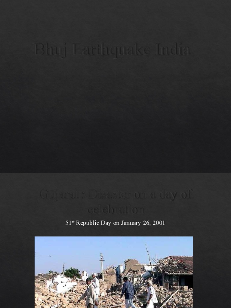 Bhuj Earthquake India | PDF | Earthquakes | Fault (Geology)