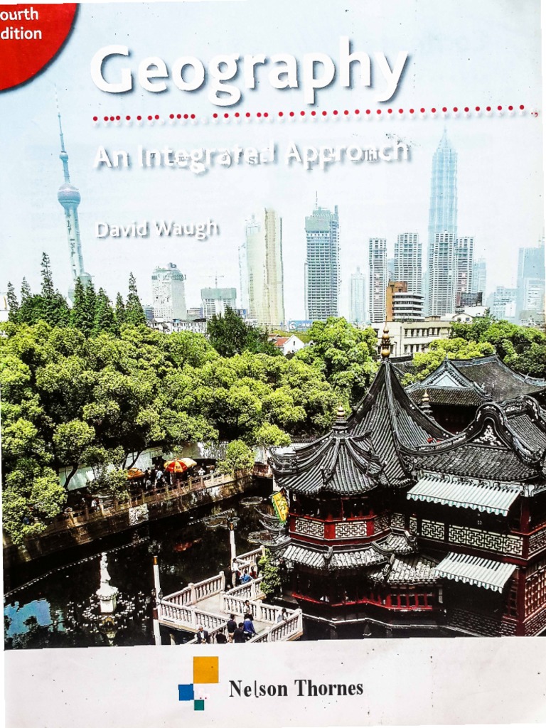 David Waugh - Geography An Integrated Approach - Complete | PDF | Desert | Geography