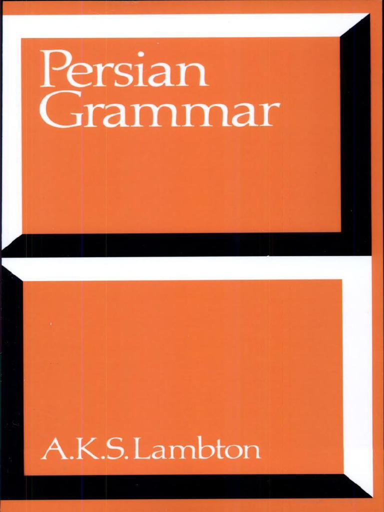 Persian Grammar (Lambton) | PDF