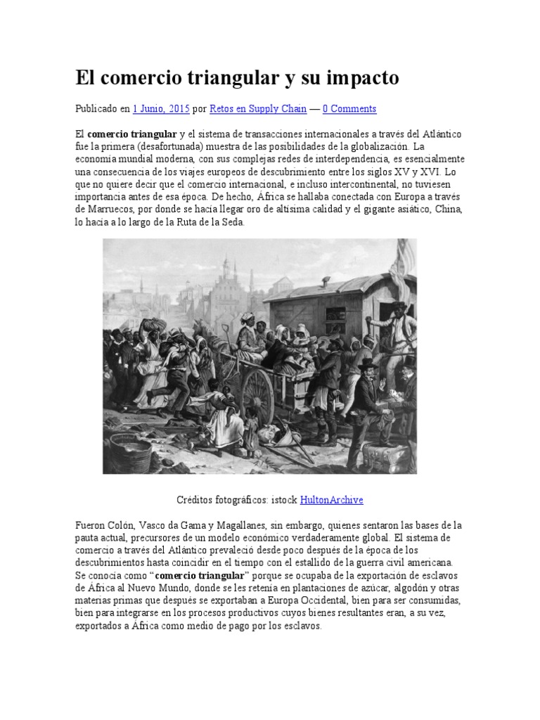 El Comercio Triangular y Su Impacto | PDF | Esclavitud | Comercio