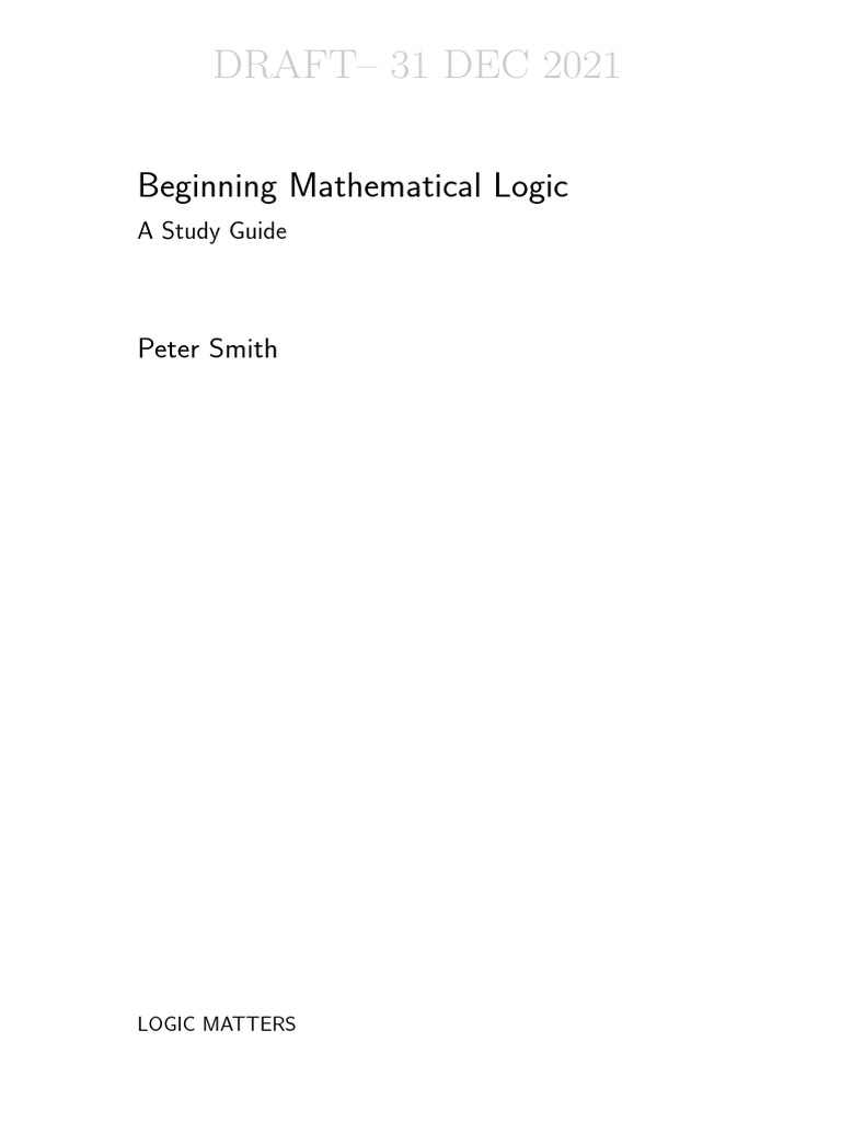 Draft 31 Dec 2021 Beginning Mathematical Logic Pdf Mathematical