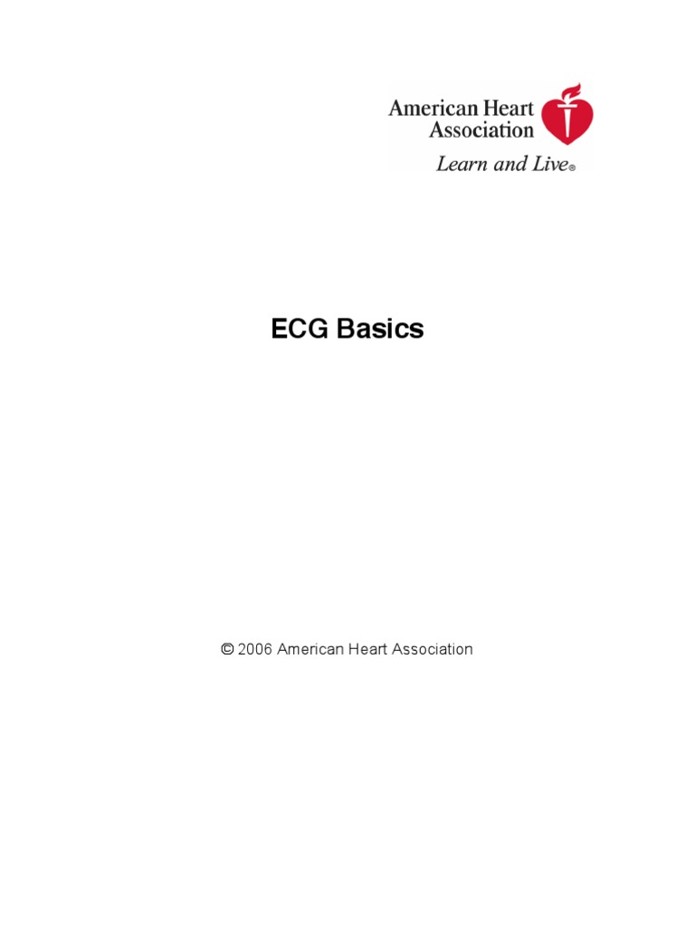 ECG Basics: © 2006 American Heart Association | PDF ...