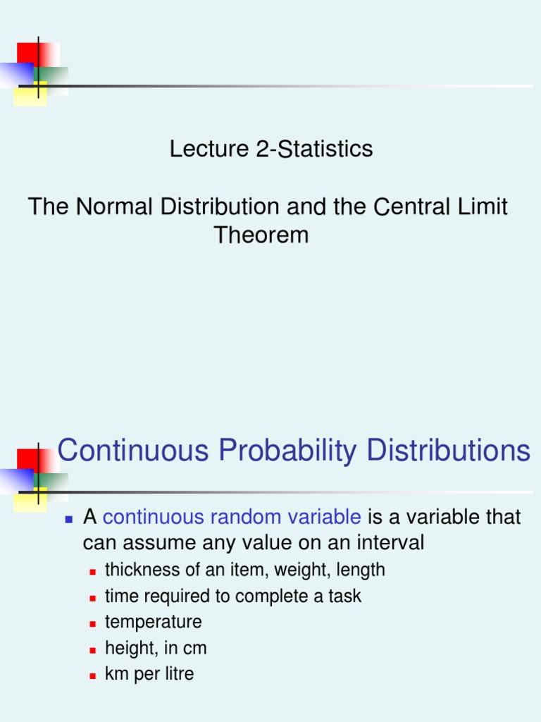 Lecture 2-Statistics The Normal Distribution and The Central Limit Theorem | PDF | Normal ...